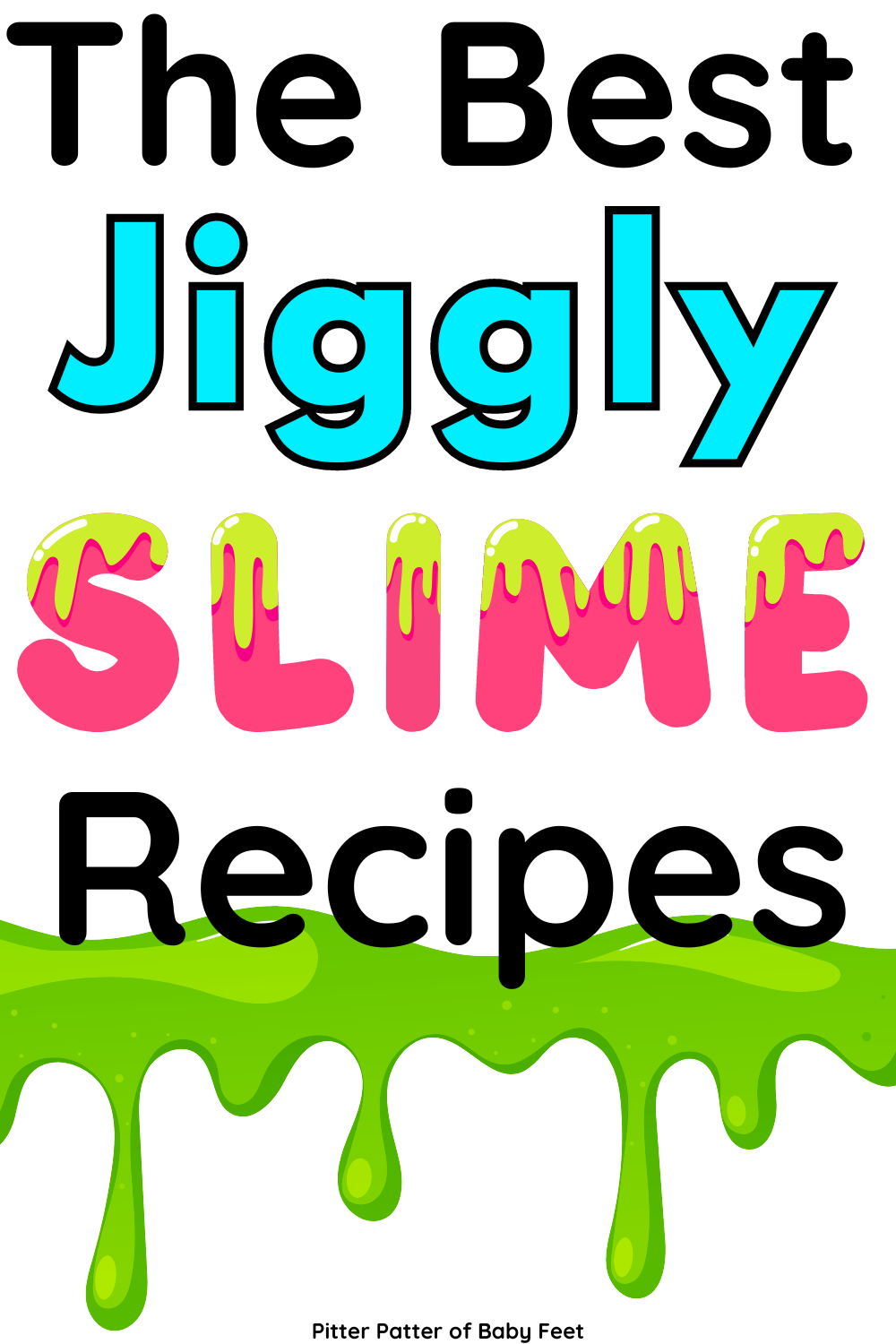 The Best Jiggly Slime Recipes
